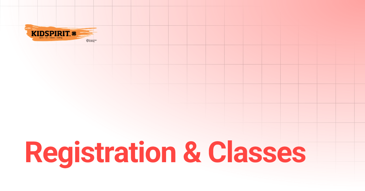 Registration & Classes | KidSpirit Knowledge Base